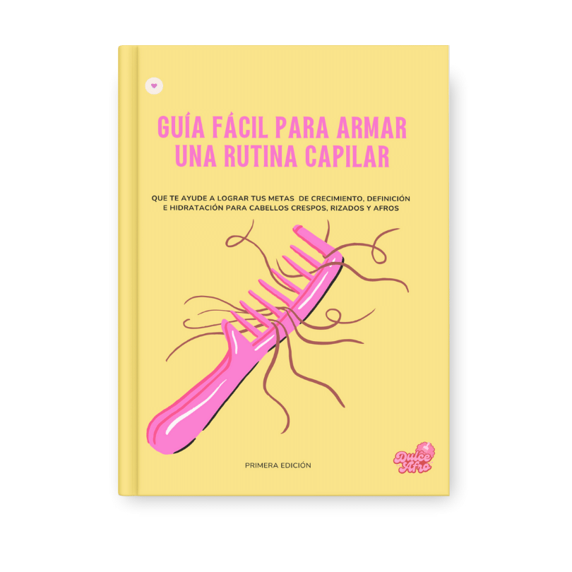 Guía fácil para armar una rutina capilar Ebook - Libro dígital - Dulce afro